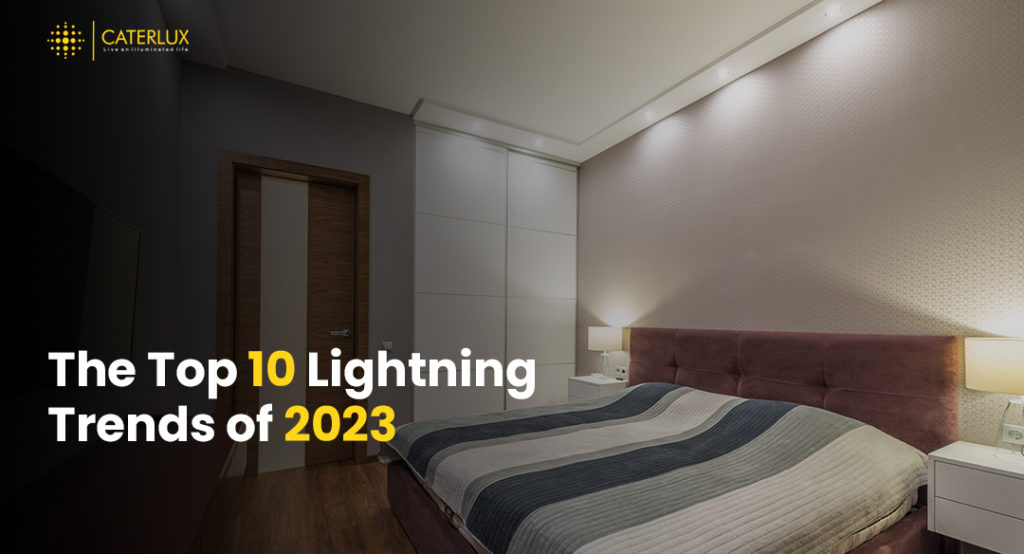 Light Up Your Lifestyle: The Top 10 Lighting Trends of 2024